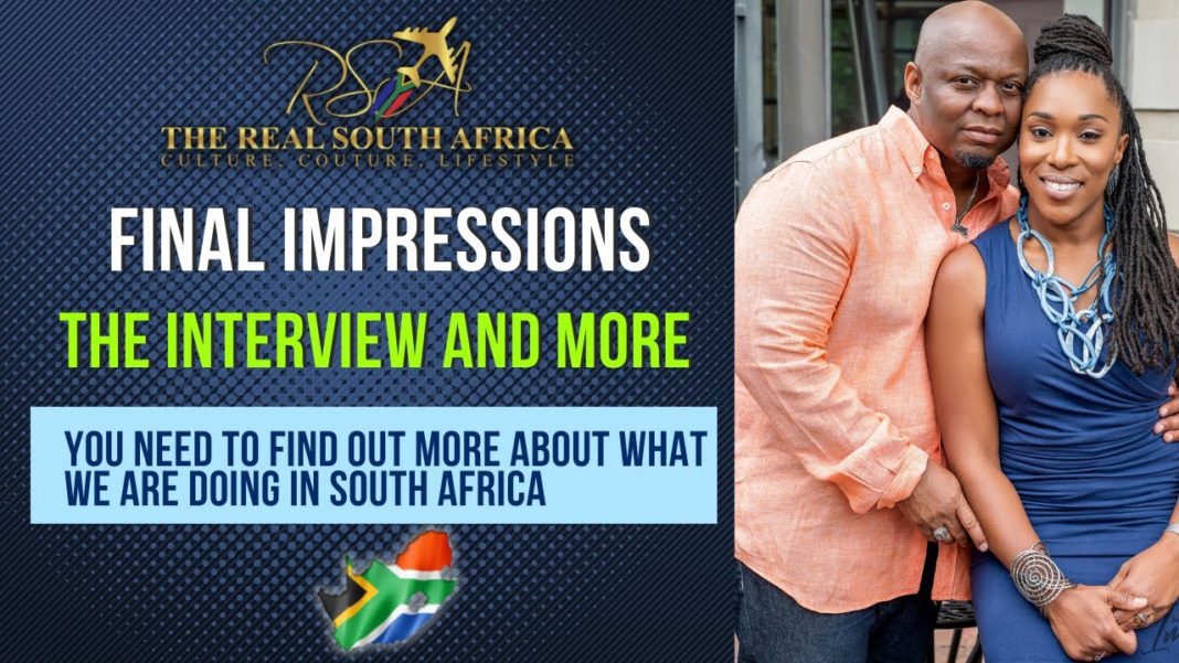 South Africa | Final Impressions of The Real South Africa the interview ...